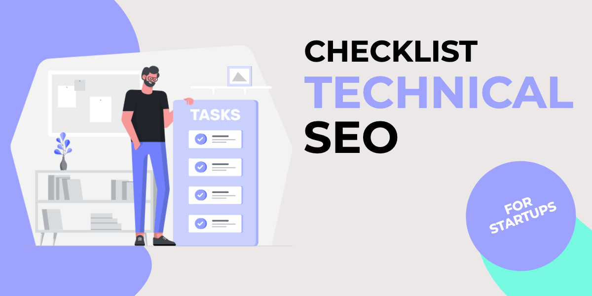 Technical SEO for Startups: What It Is and Why It Matters