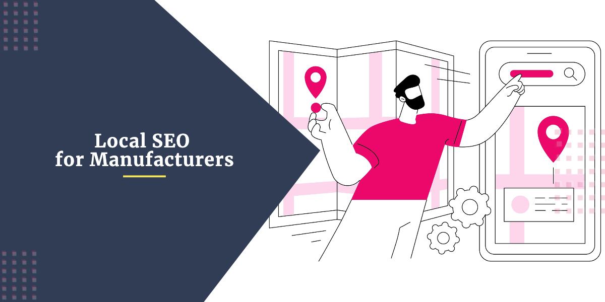 SEO for Manufacturers: Top Strategies for Success in 2025